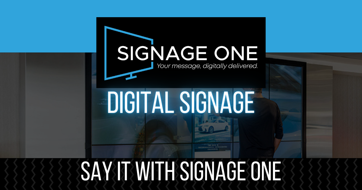 Digital Business Signs from Signage ONE