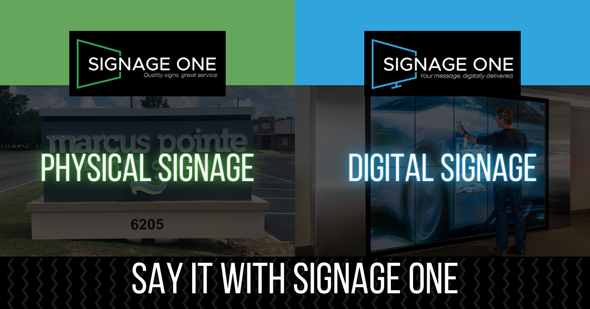 Custom Signage, Banners and Digital Signs | Signage One